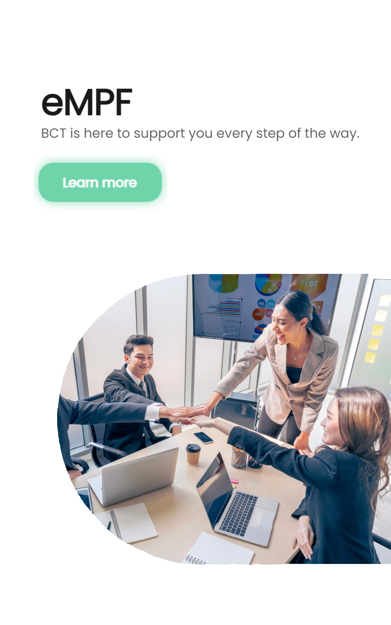 BCT MPF | MPF Contribution | Account Consolidation | Retirement Planning | BCTHK